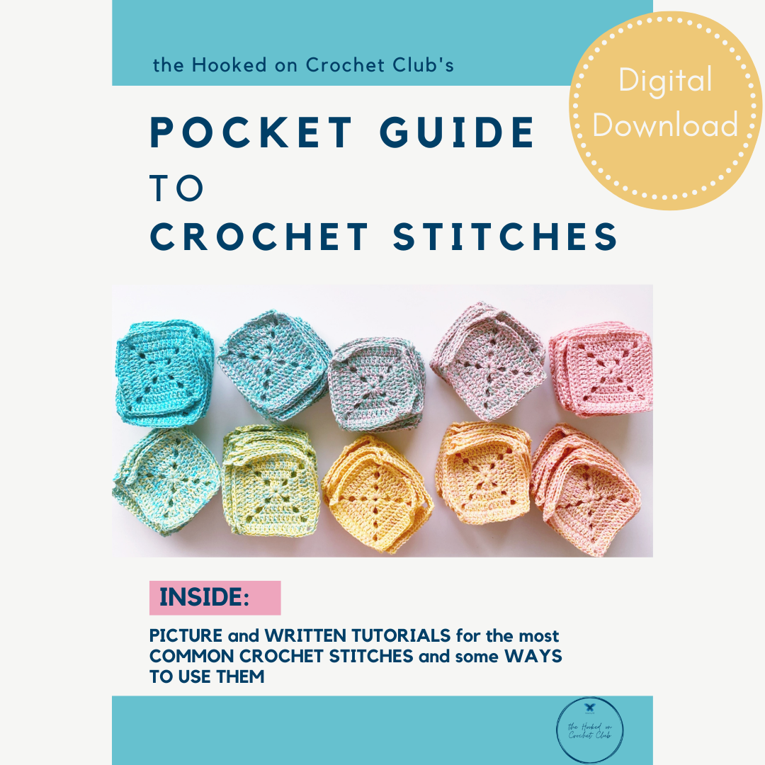 Pocket Guide to Crochet Stitches — Store — the Hooked on Crochet Club