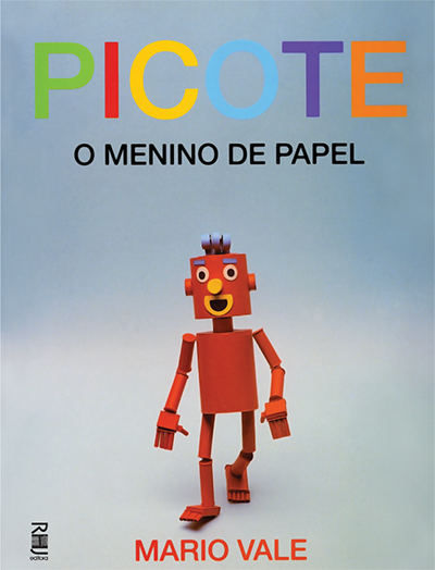 Picote – O menino de papel / Autor: Mario Vale/ Ilustrador – Loja – RHJ ...