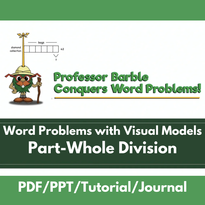 Word Problems with Visual Models: Part-Whole Division | SIS For Teachers