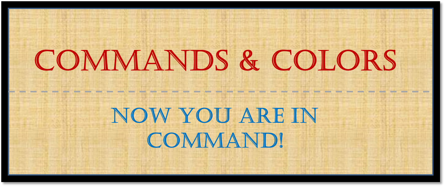 Commands & Colors