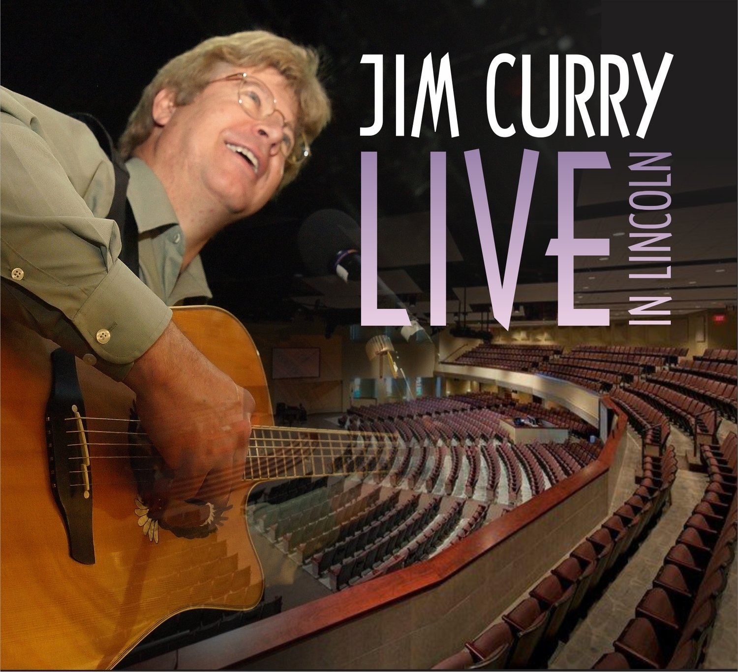 Live In Lincoln - STORE - Jim Curry Music