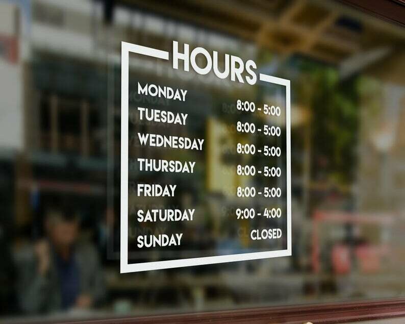 Store Hours Decal Store Hours Decal
