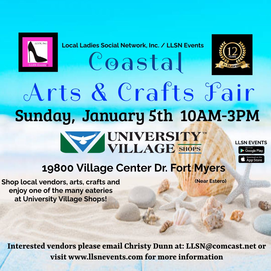 Coastal Arts & Crafts Fair in Fort Myers-Sun. January 5th 2025 ...