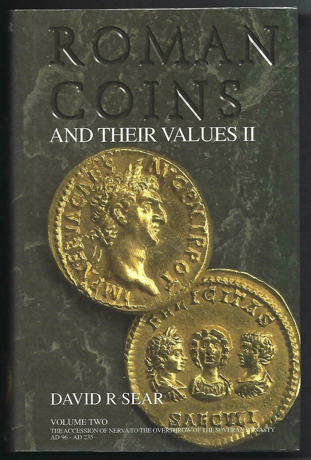 Ancients; David R. Sear, "Roman Coins and their values, Volume 2."