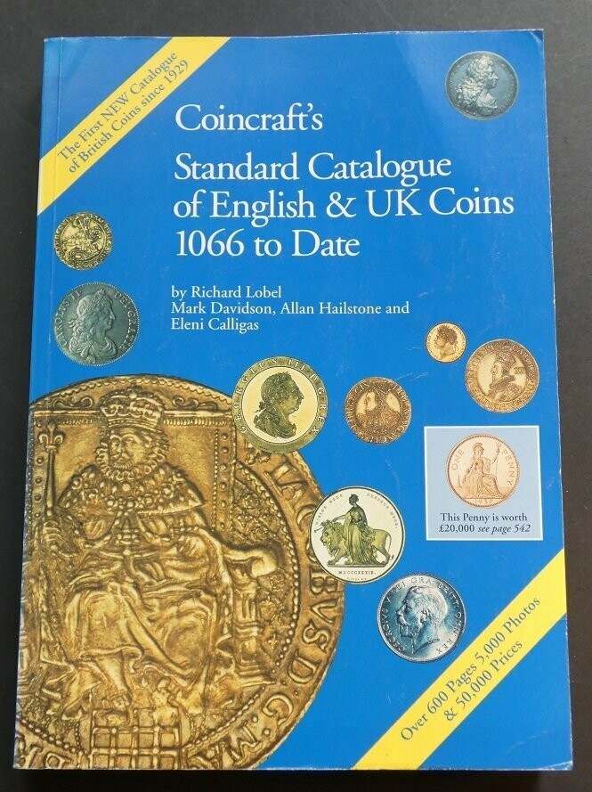 British; Richard Lobel, "Coincraft's Standard Catalogue of English & UK ...