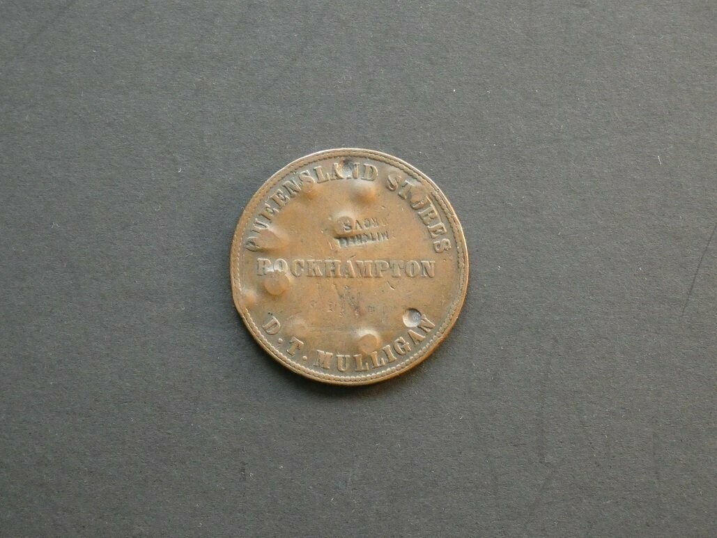 Australia, 1d token, Queensland, 1863, D.T. Mulligan, Rockhampton, c/s ...