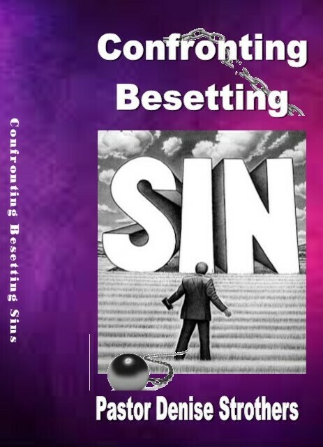 Confronting Besetting Sins