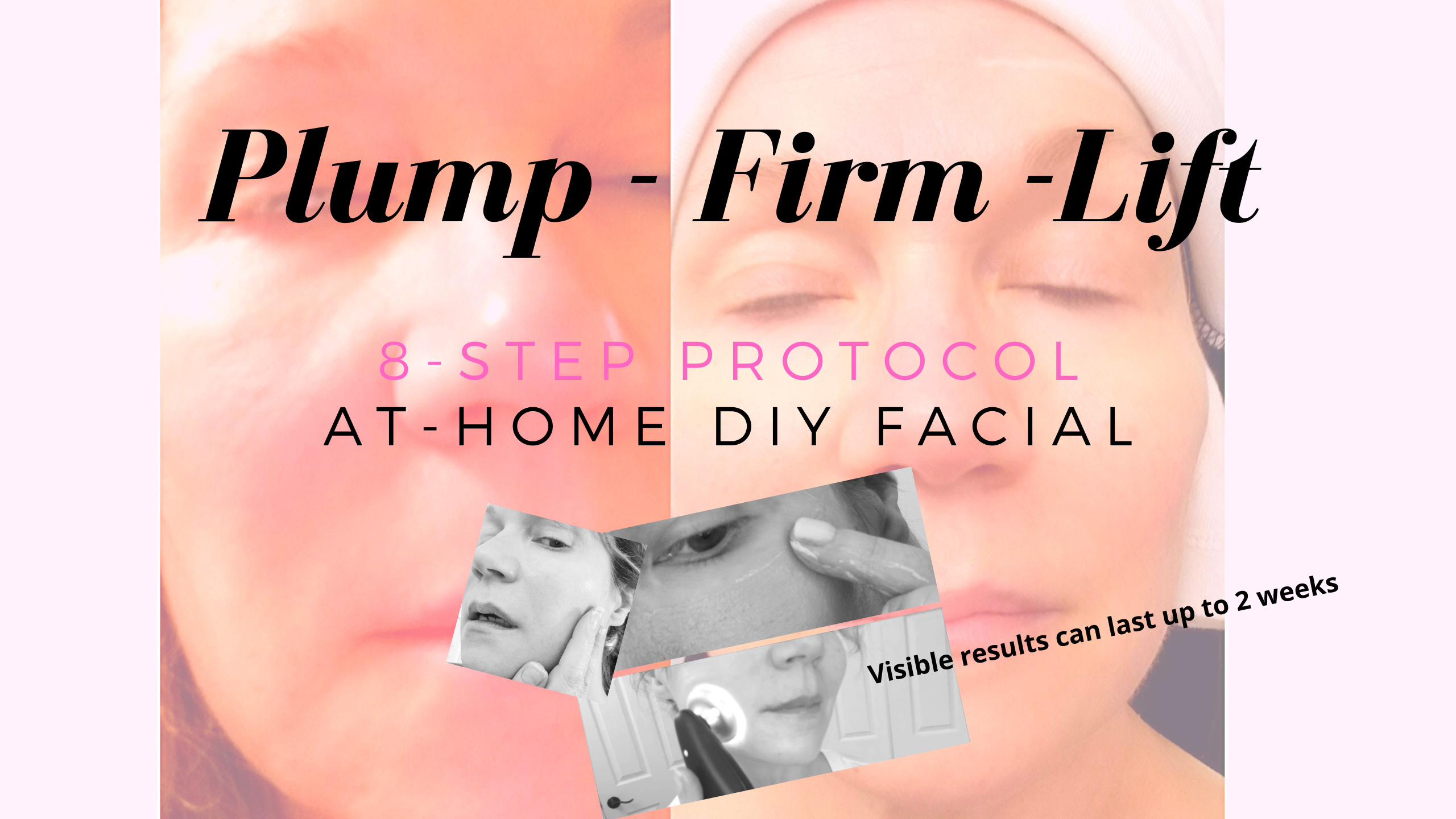 DIY FIRMING - FILLER Facial