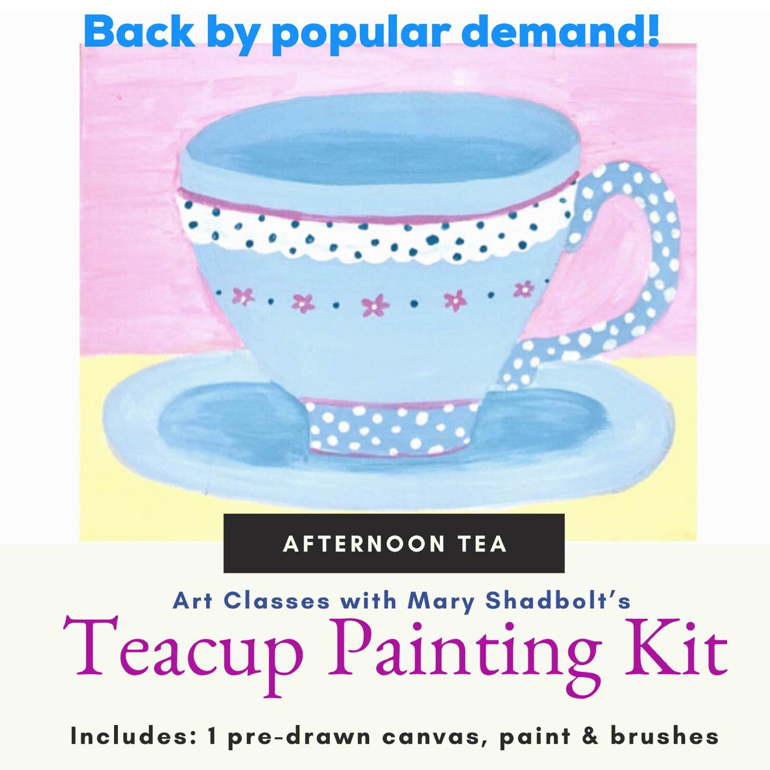 "Afternoon Tea" Paint Kit