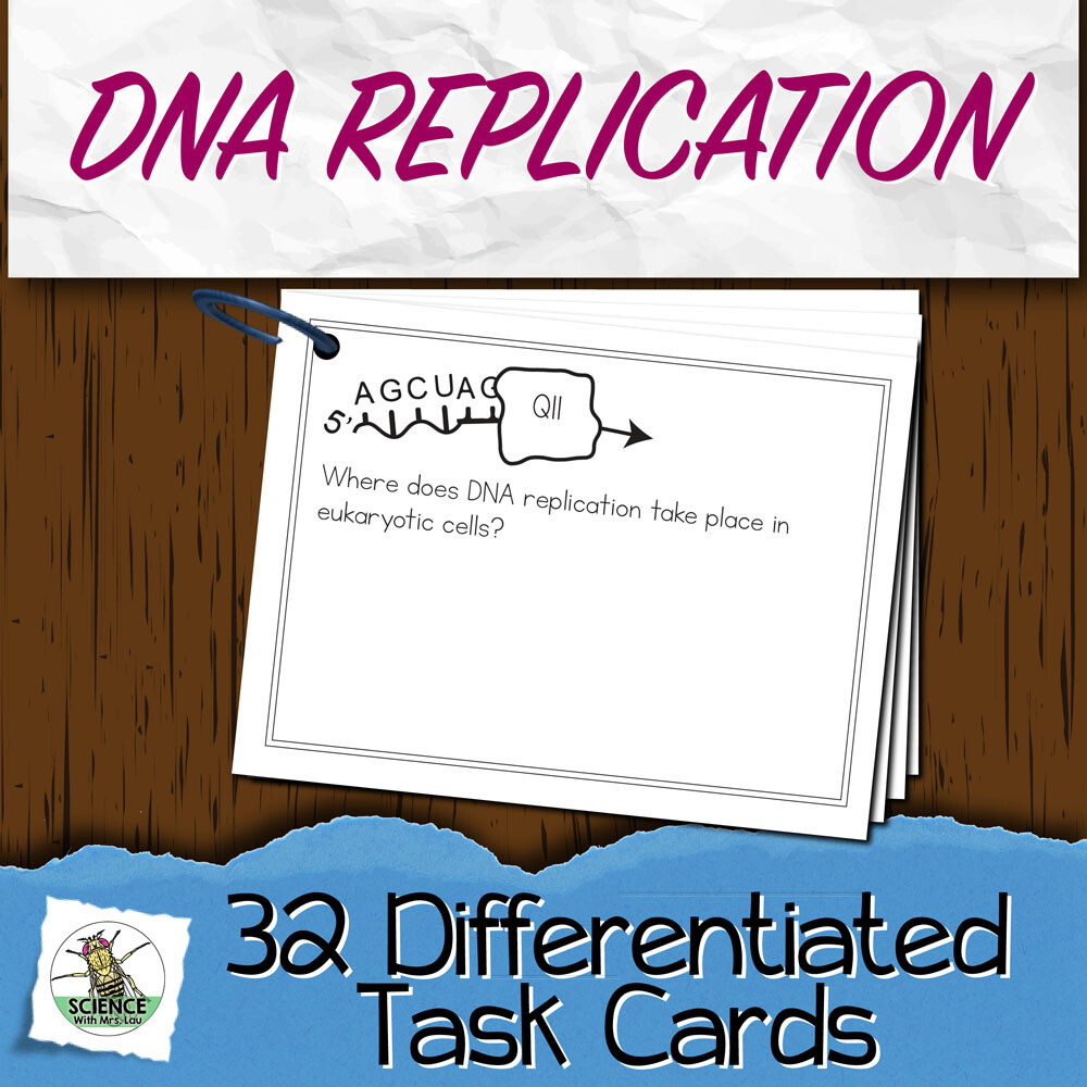 DNA Replication Task Cards | Store - Science and Math with Mrs. Lau