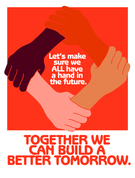 TOGETHER we can build a better tomorrow