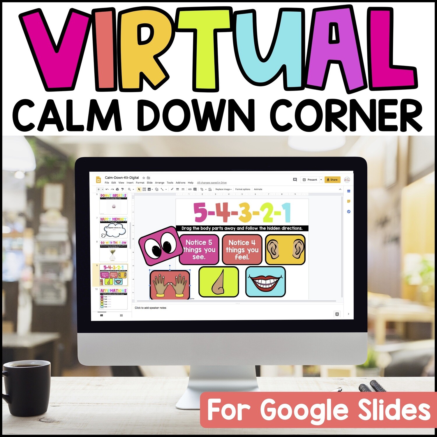 Virtual Calm Down Corner for Google Classroom