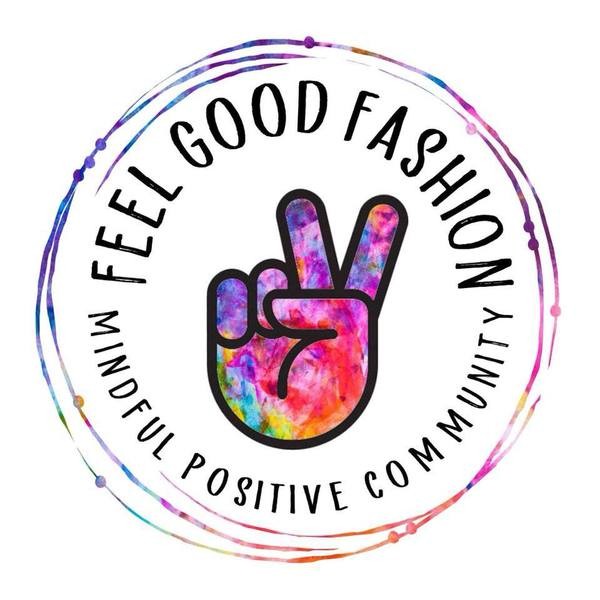 Feel Good Fashion