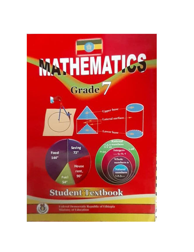 Mathematics Student Textbook Grade 7 ሂሳብ የ7ኛ ክፍል መማሪያ መጽሃፍ