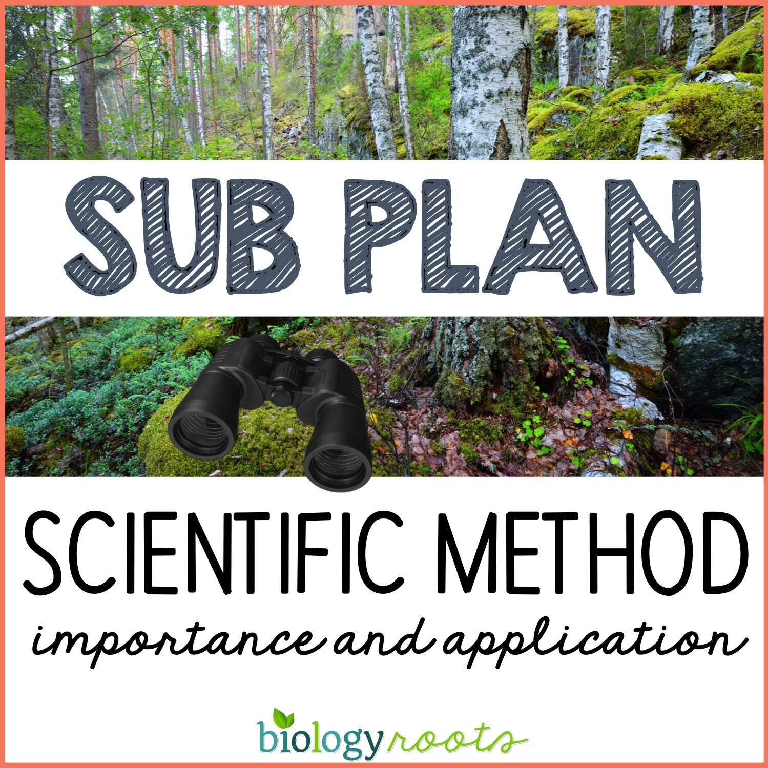 Science Literacy Sub Plan- SCIENTIFIC METHOD - Store - Biology Roots