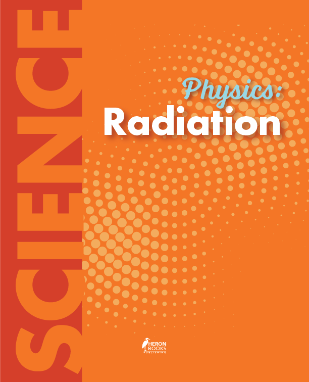 Physics, Radiation