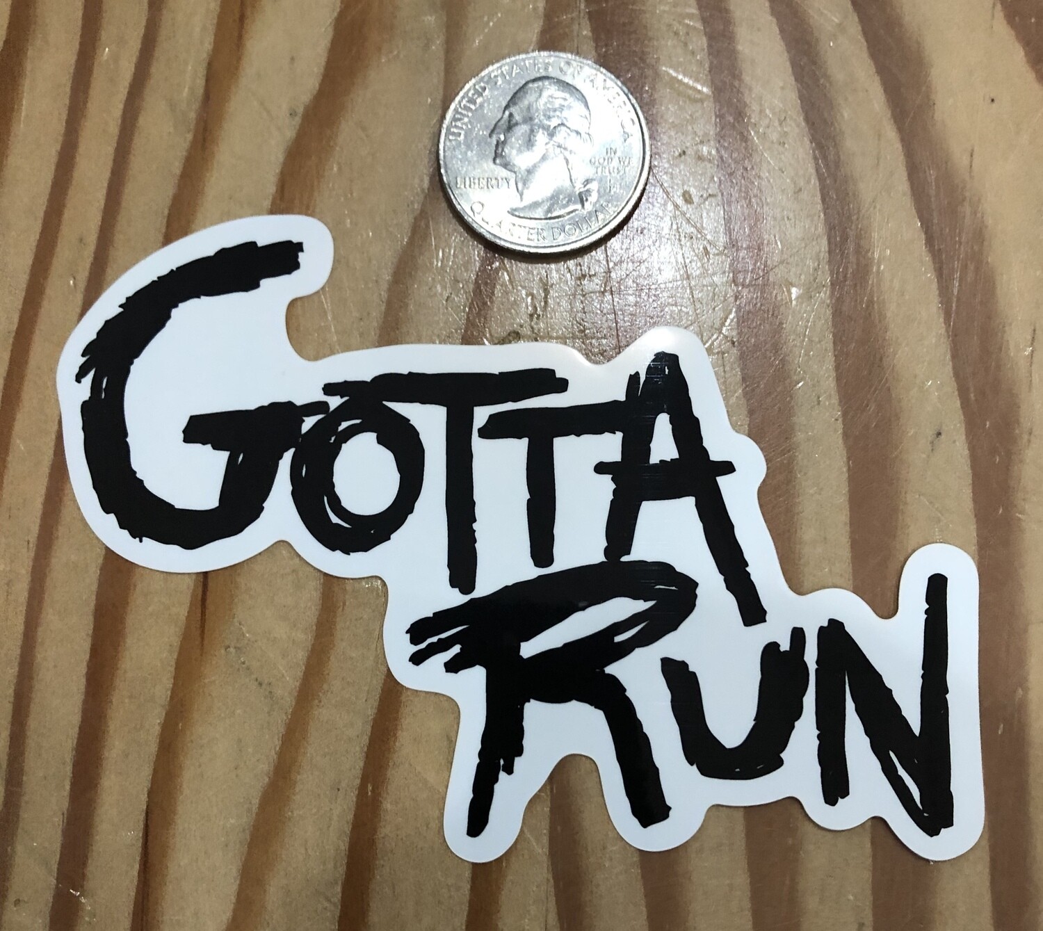 Gotta Run Lifestyle Word Only Sticker