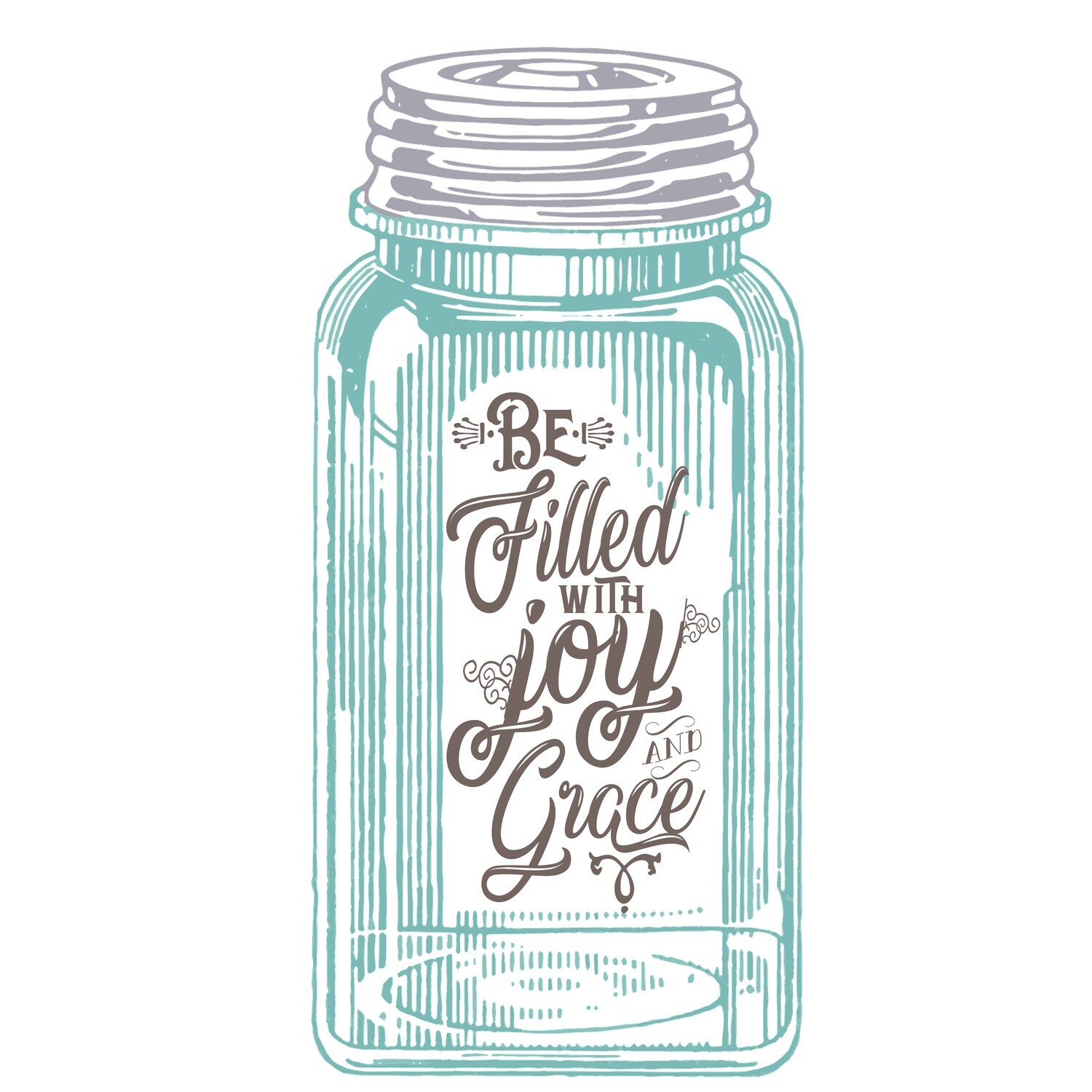 Be Filled with Joy and Grace Blue Mason Jar Printable - Pretty ...