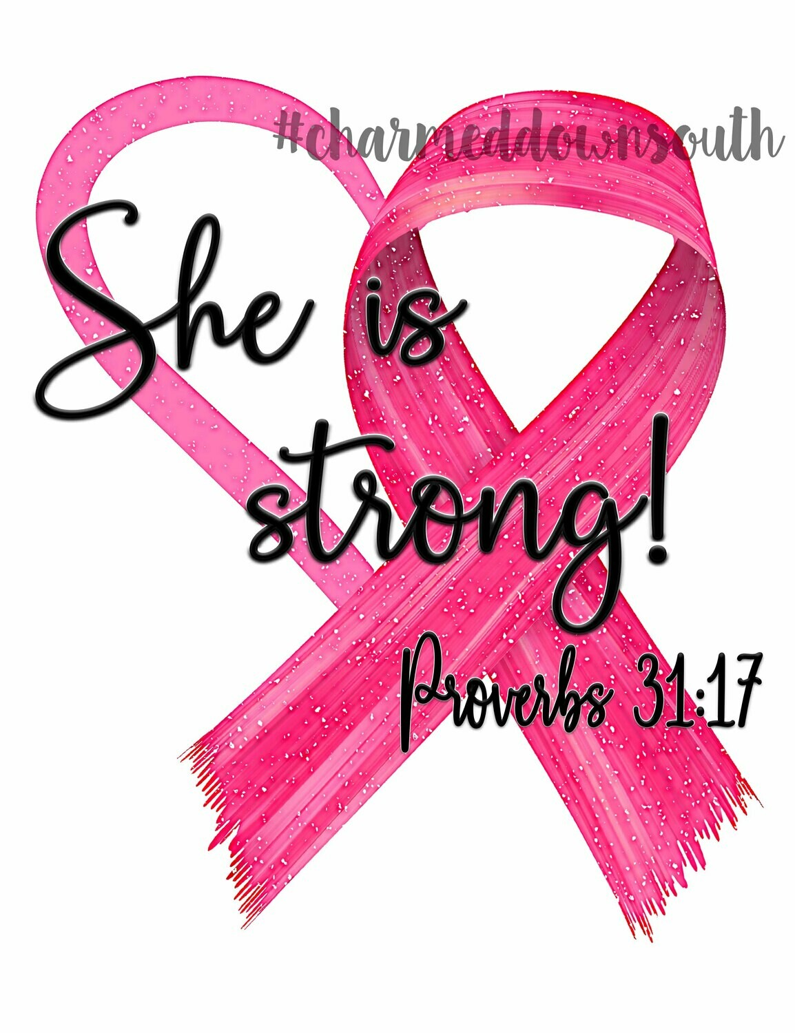 She is strong breast cancer awareness design