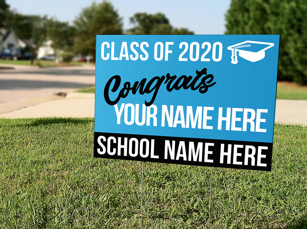 Graduation Yard Sign 7 (Any Color) (18x24")