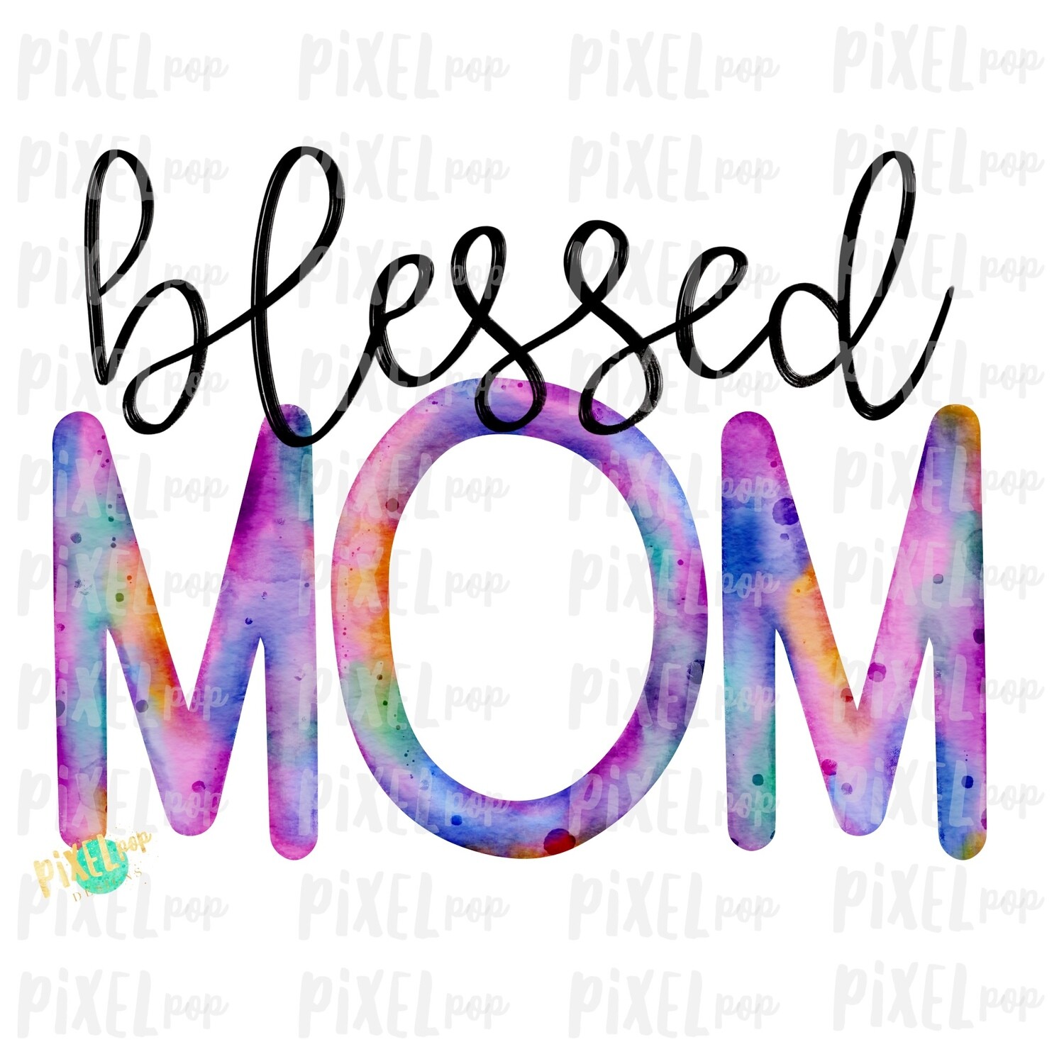 Blessed Mom Watercolor Mother's Day Sublimation Design PNG | Hand Drawn ...