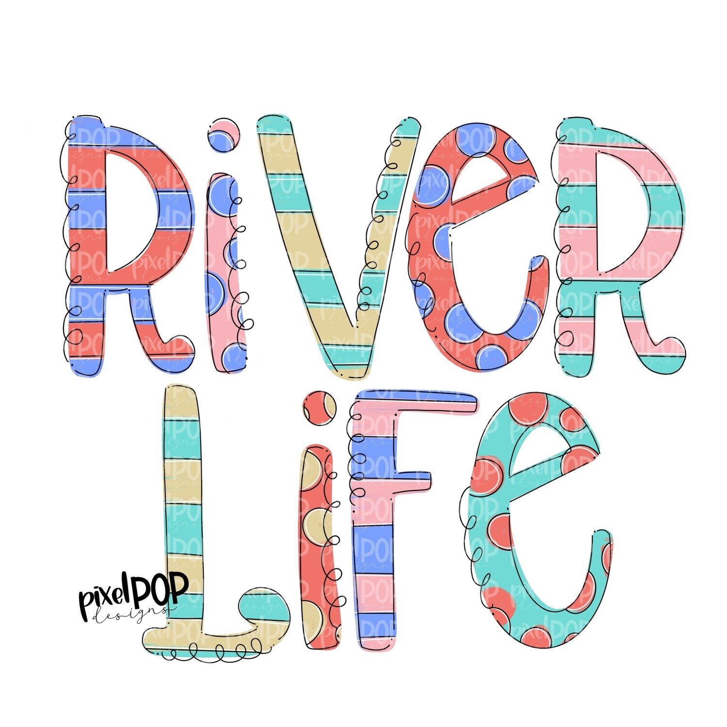 River Life Stripe Polka Dot PNG | River | Summer Design | Sublimation ...