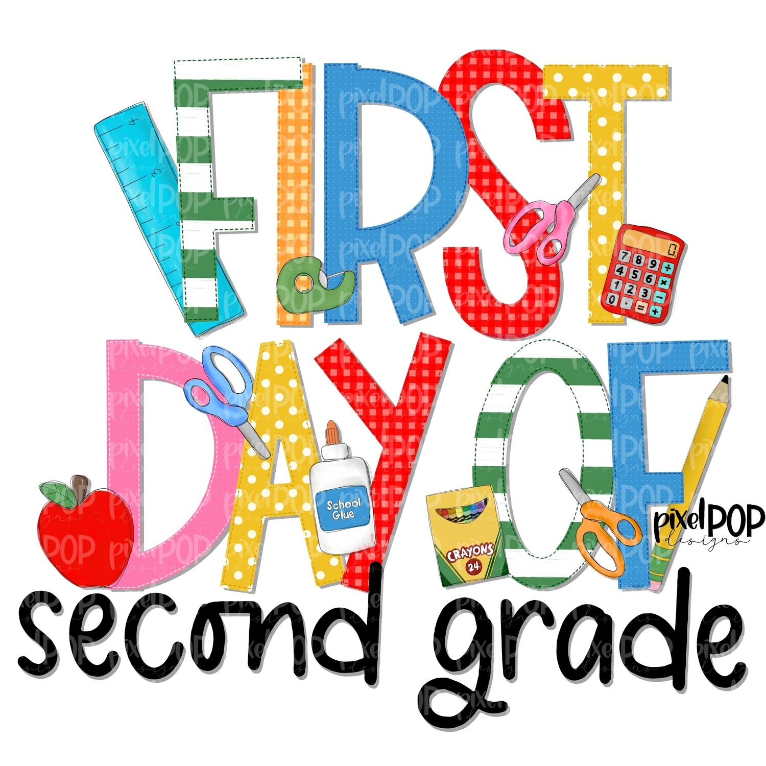 First Day of Second Grade PNG Design | School Design | Sublimation ...