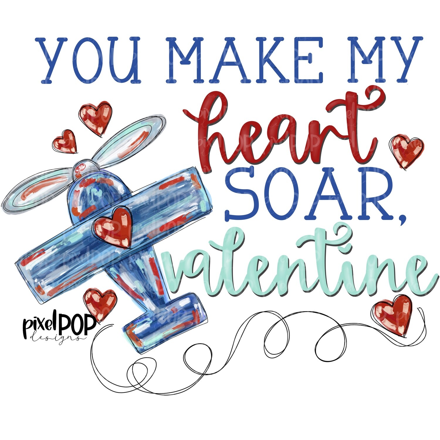 You Make My Heart Soar Valentine Airplane PNG | Valentines Day Art ...