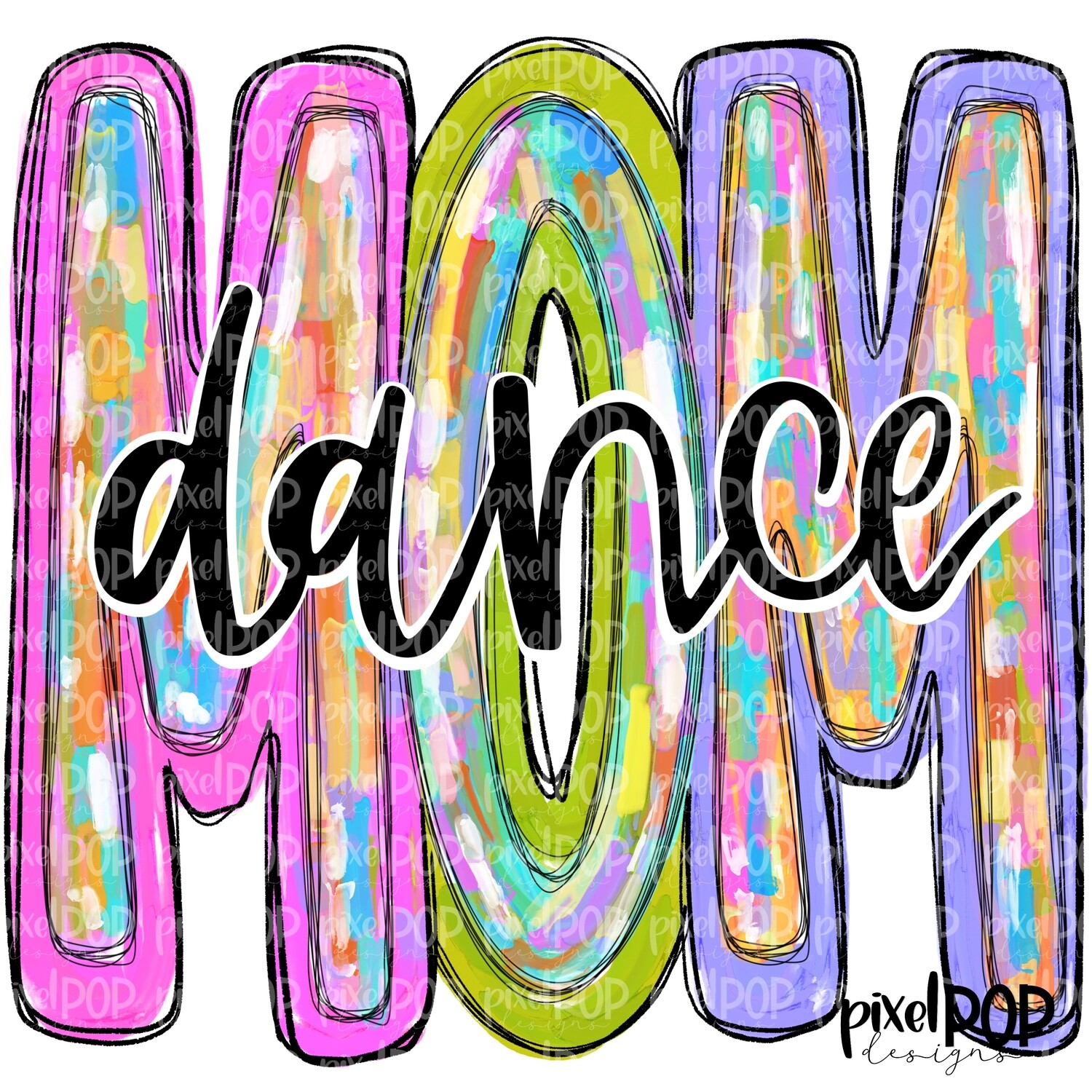 Dance Mom Messy Paint PNG | Dance Digital Design | Dance | Dance Mom ...