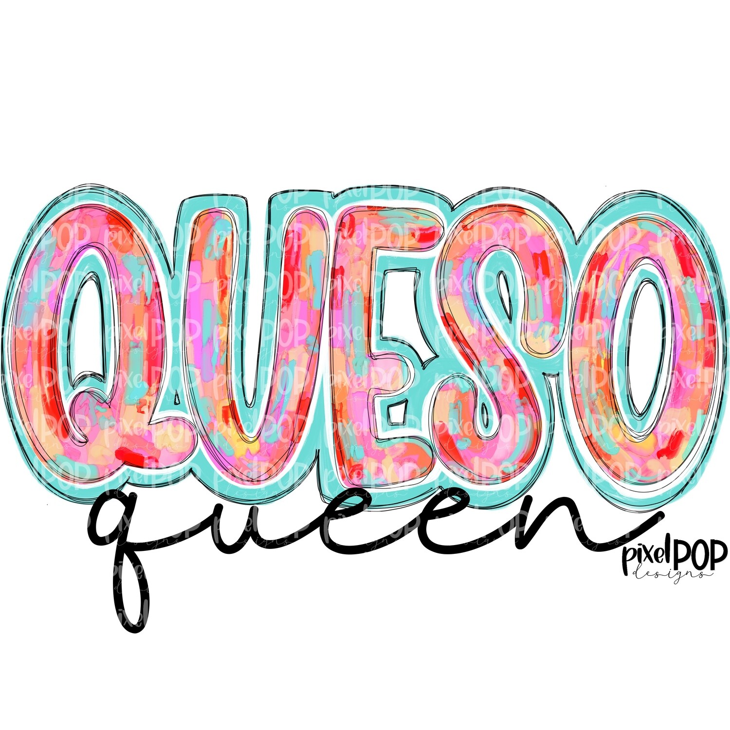 Queso Queen PNG | Cheese Dip | Cinco de Mayo Sublimation Design | Hand ...