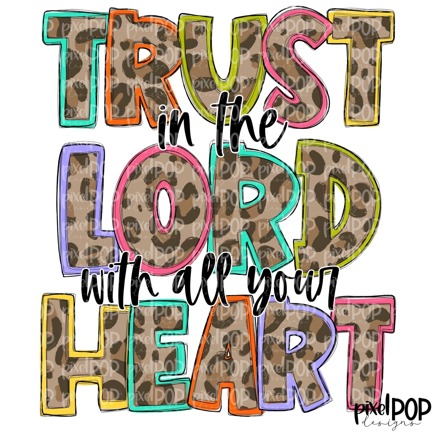 Trust in the Lord with All Your Heart PNG | Hand Painted Design ...