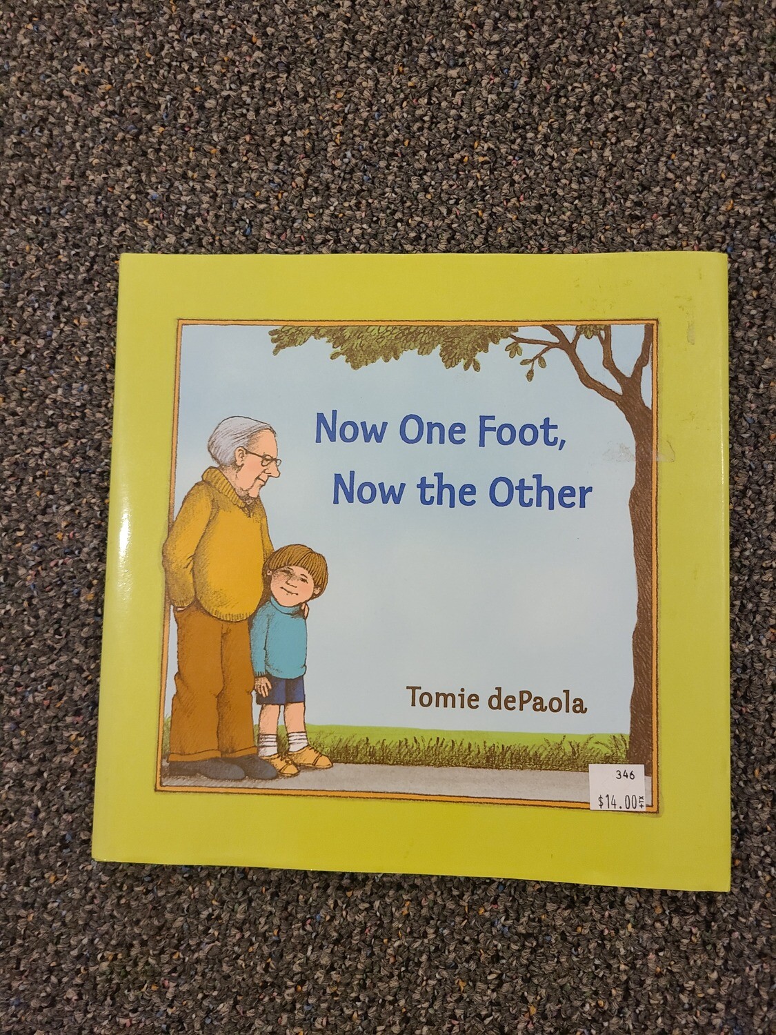 Now One Foot Now The Other