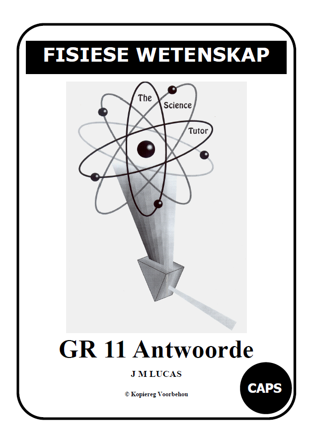 Gr 11 Fisiese Wetenskap MEMO