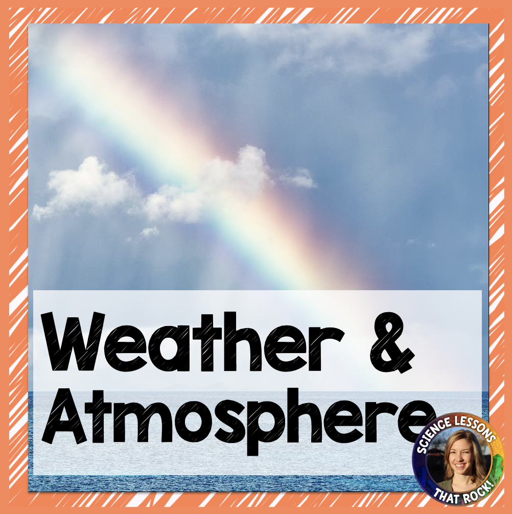 Atmosphere, Weather, and Climate - Store - Science Lessons That Rock