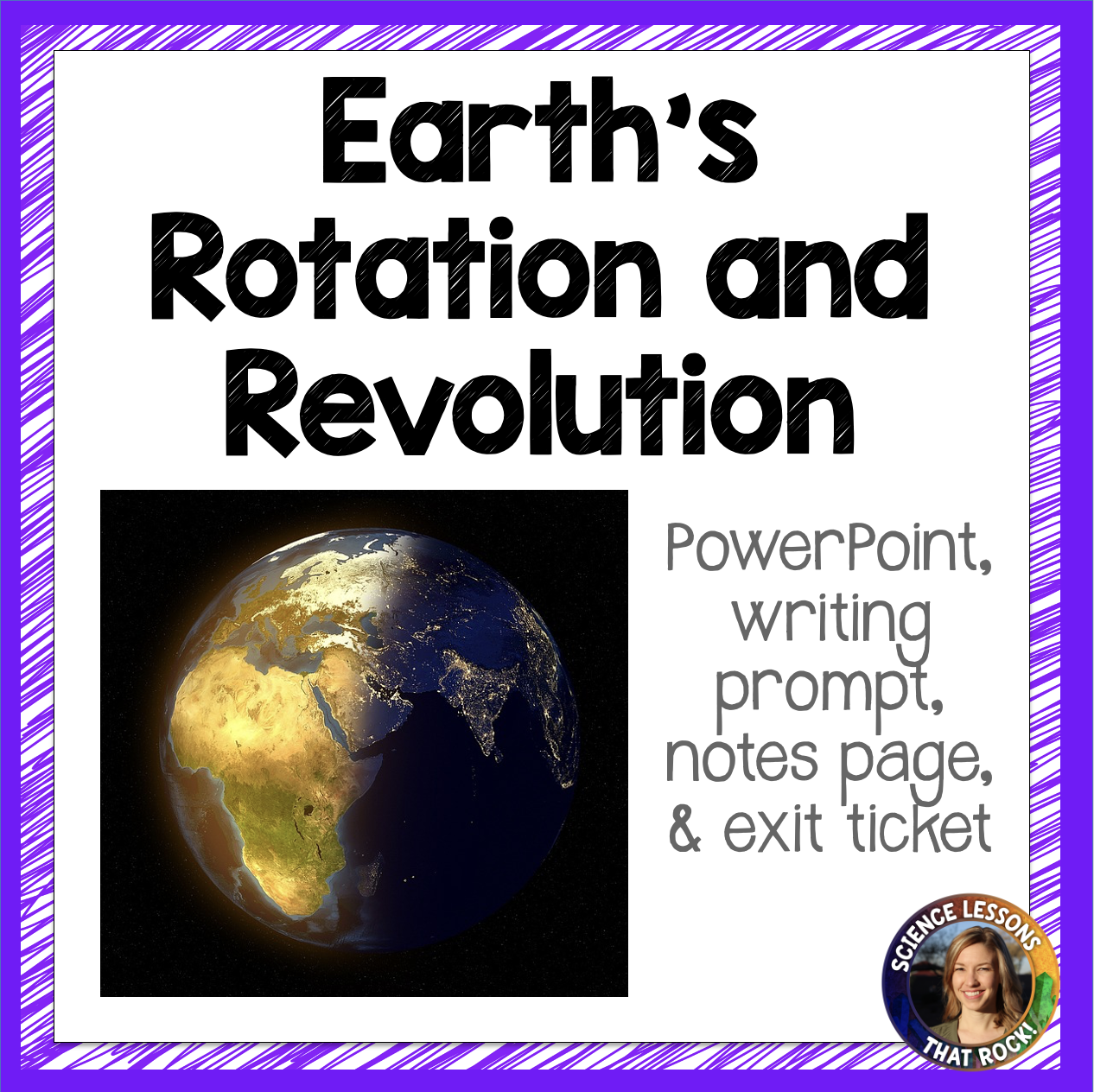 Earth's rotation and revolution lesson - Store - Science Lessons That Rock