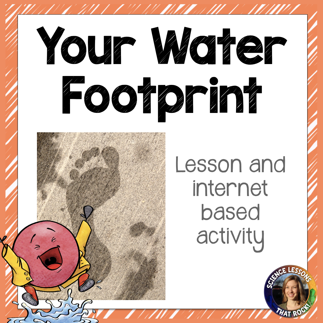 Water Footprint Lesson - Store - Science Lessons That Rock