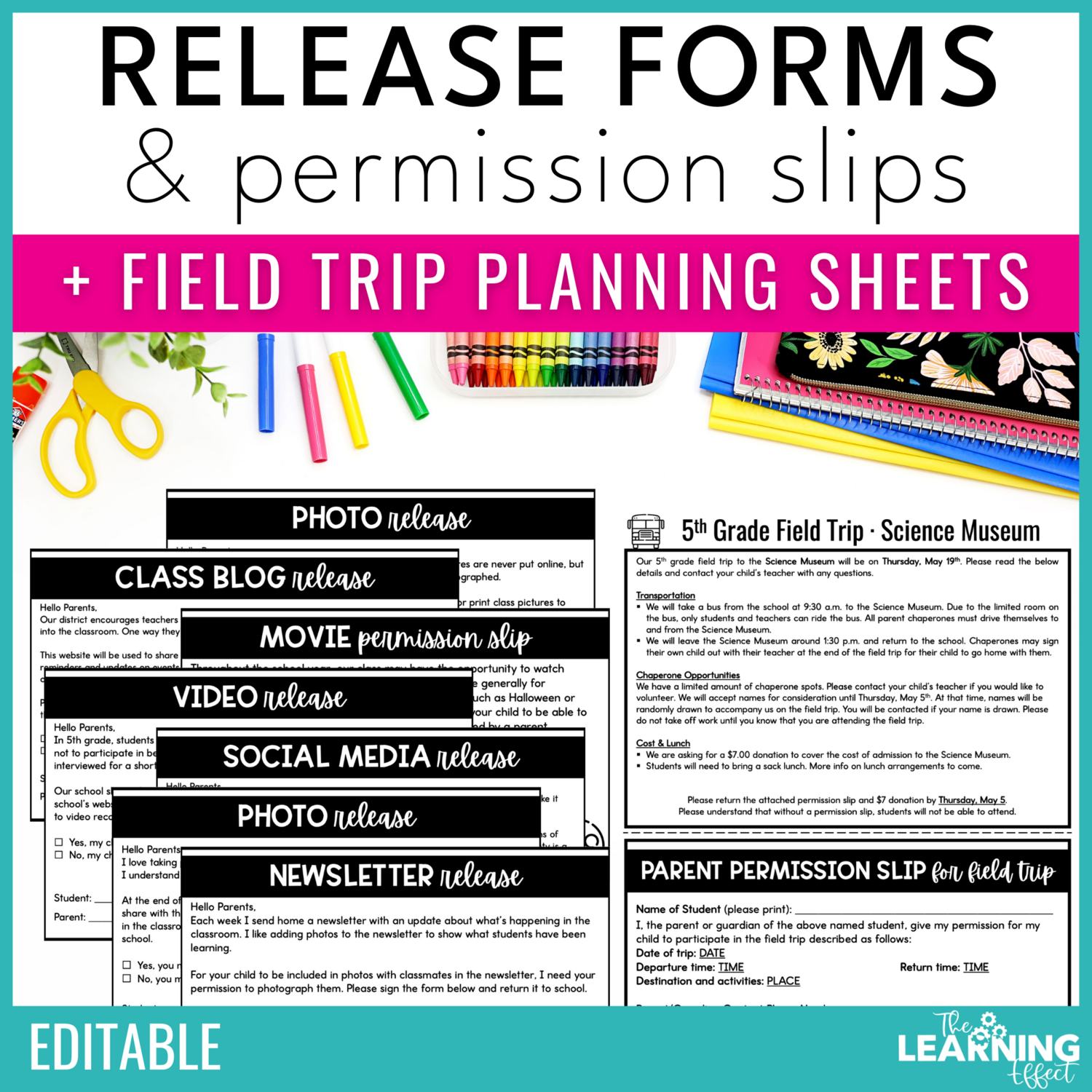 Student Release Forms and Permission Slips