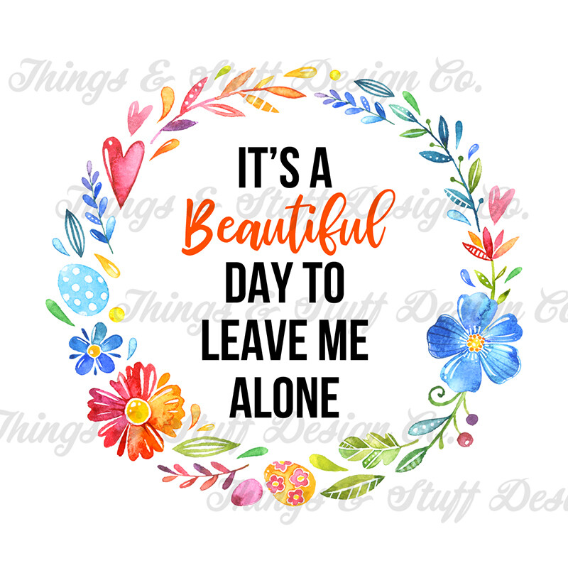Beautiful Day Digital Design