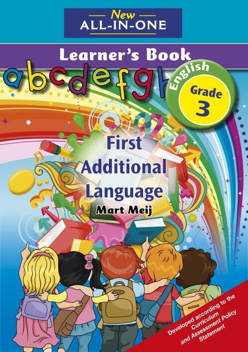 Grade 3 New All-In-One First Additional Language Learner’s Book