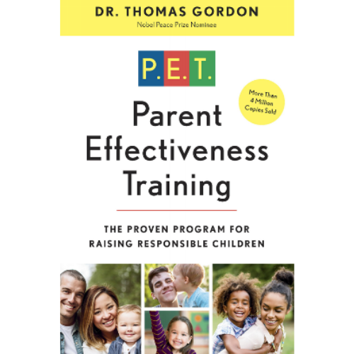 Parent Effectiveness Training (P.E.T.)