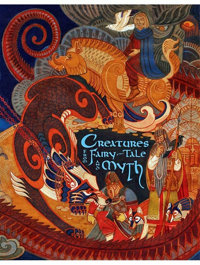 Creatures From Fairy-Tale And Myth Story Book