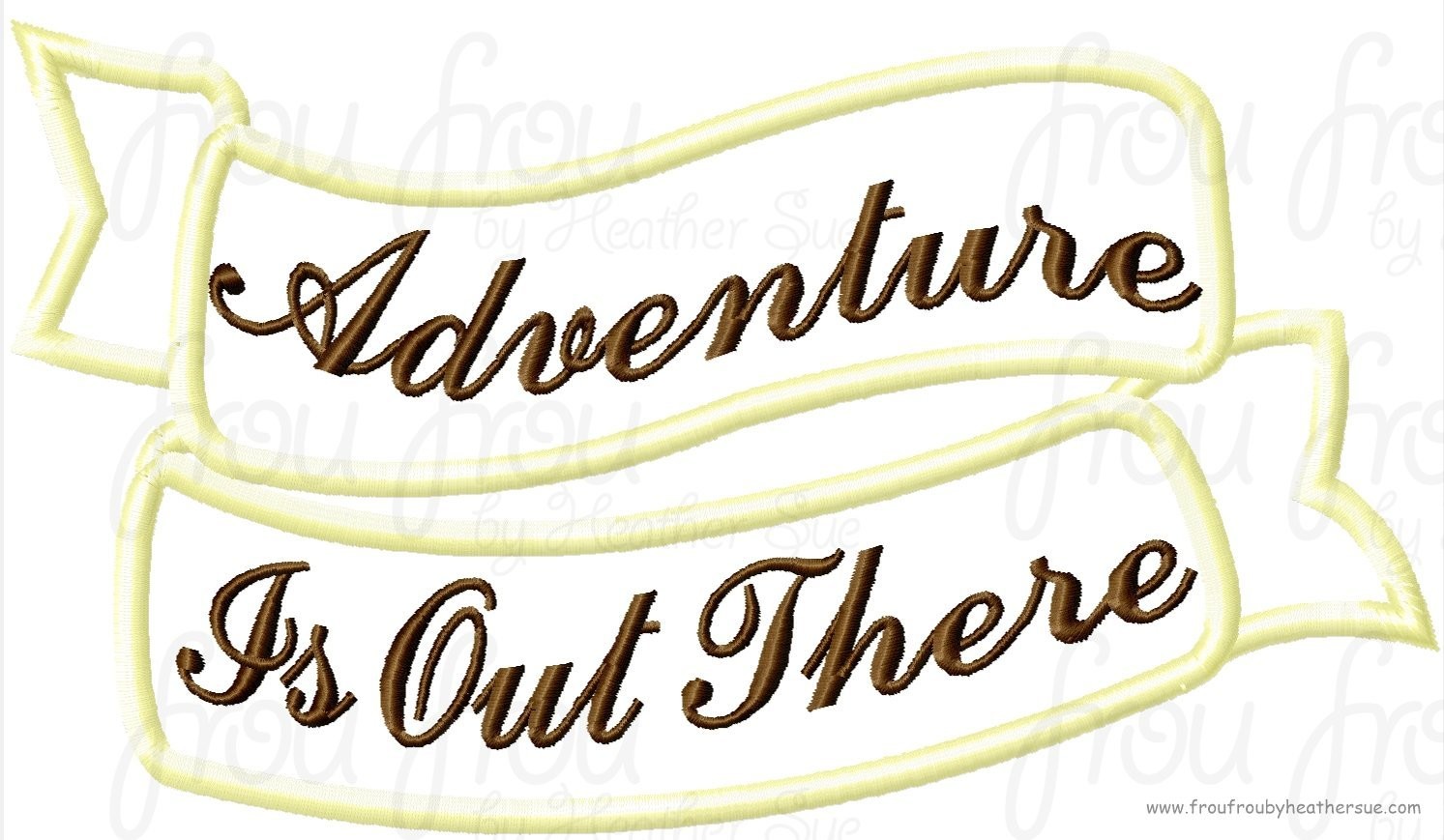 Adventure is out There Banner Scroll UP, Digital Machine Embroidery ...
