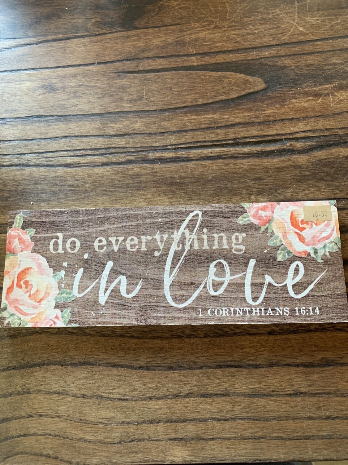 Do Everything In Love