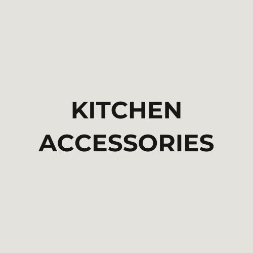 Kitchen Accessories