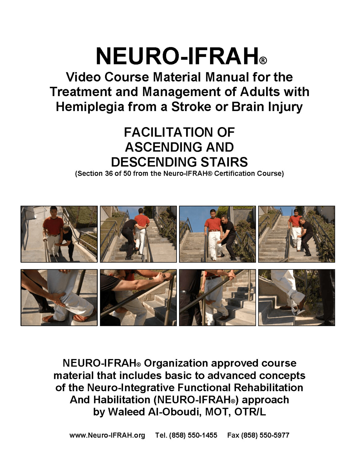 FACILITATION OF ASCENDING AND DESCENDING STAIRS