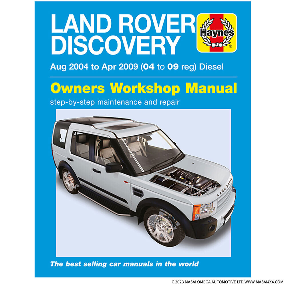 Land Rover Discovery 3 Diesel (2004 to Apr 2009) – Haynes Owners ...