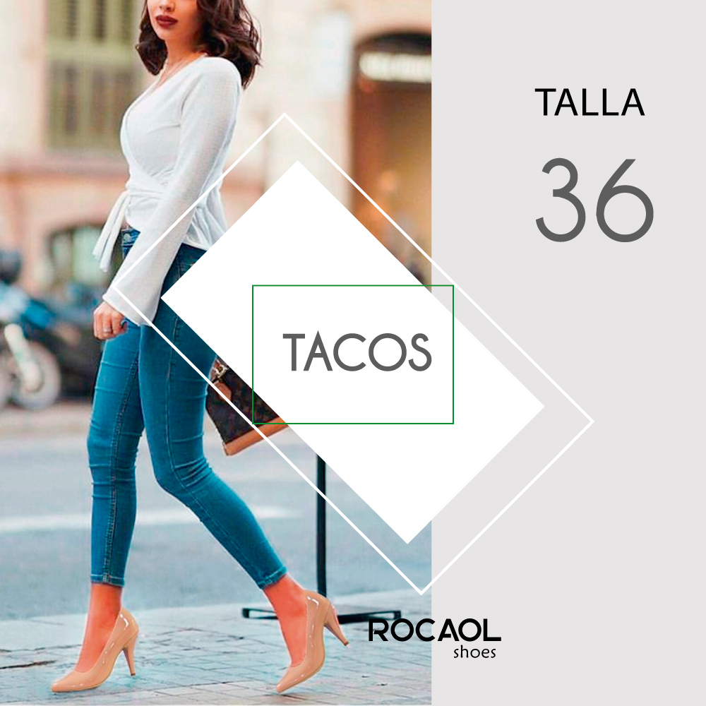 Tacos Talla 36