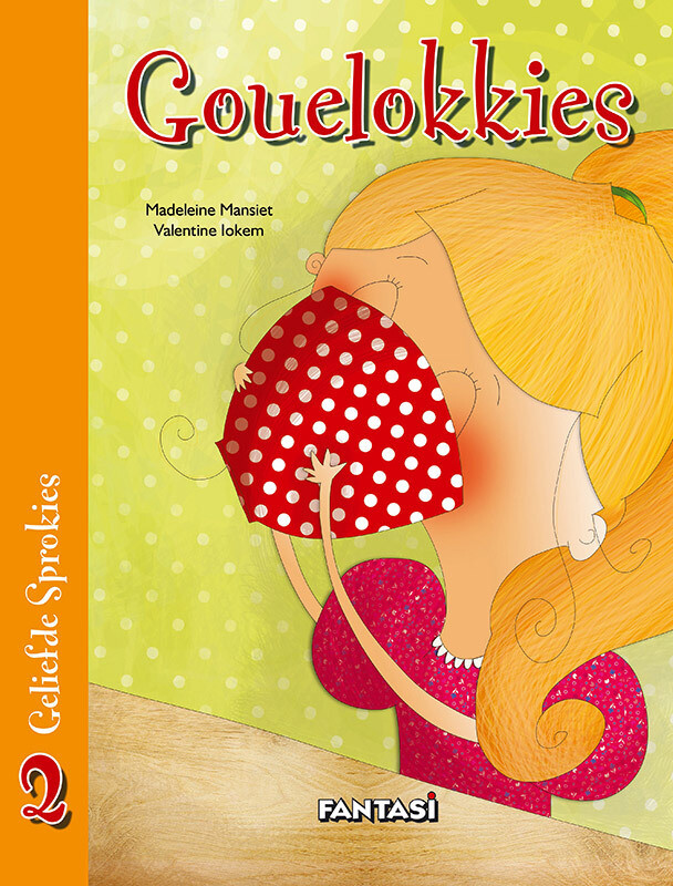 GELIEFDE SPROKIES 2: GOUELOKKIES