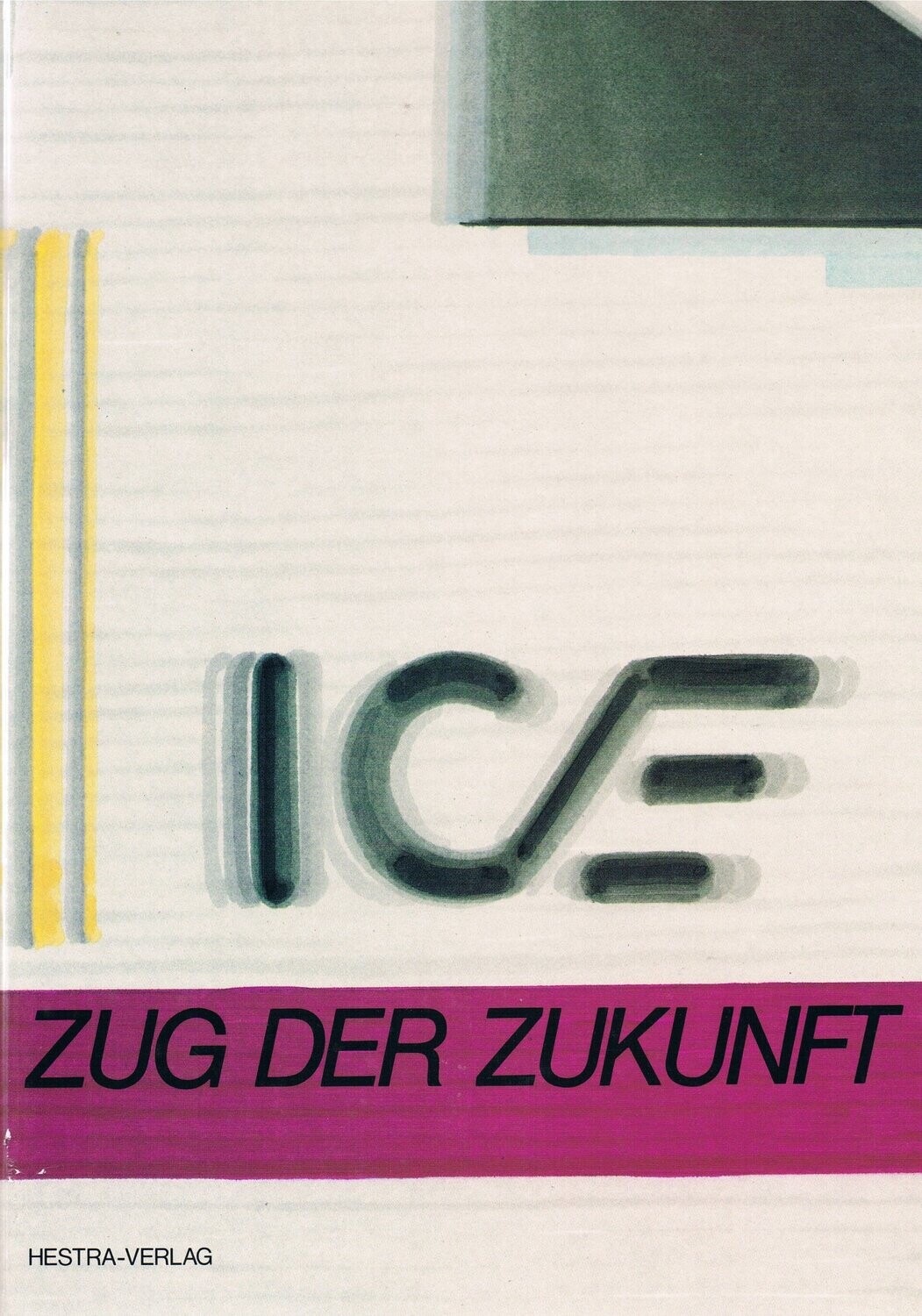 ICE - Zug der Zukunft