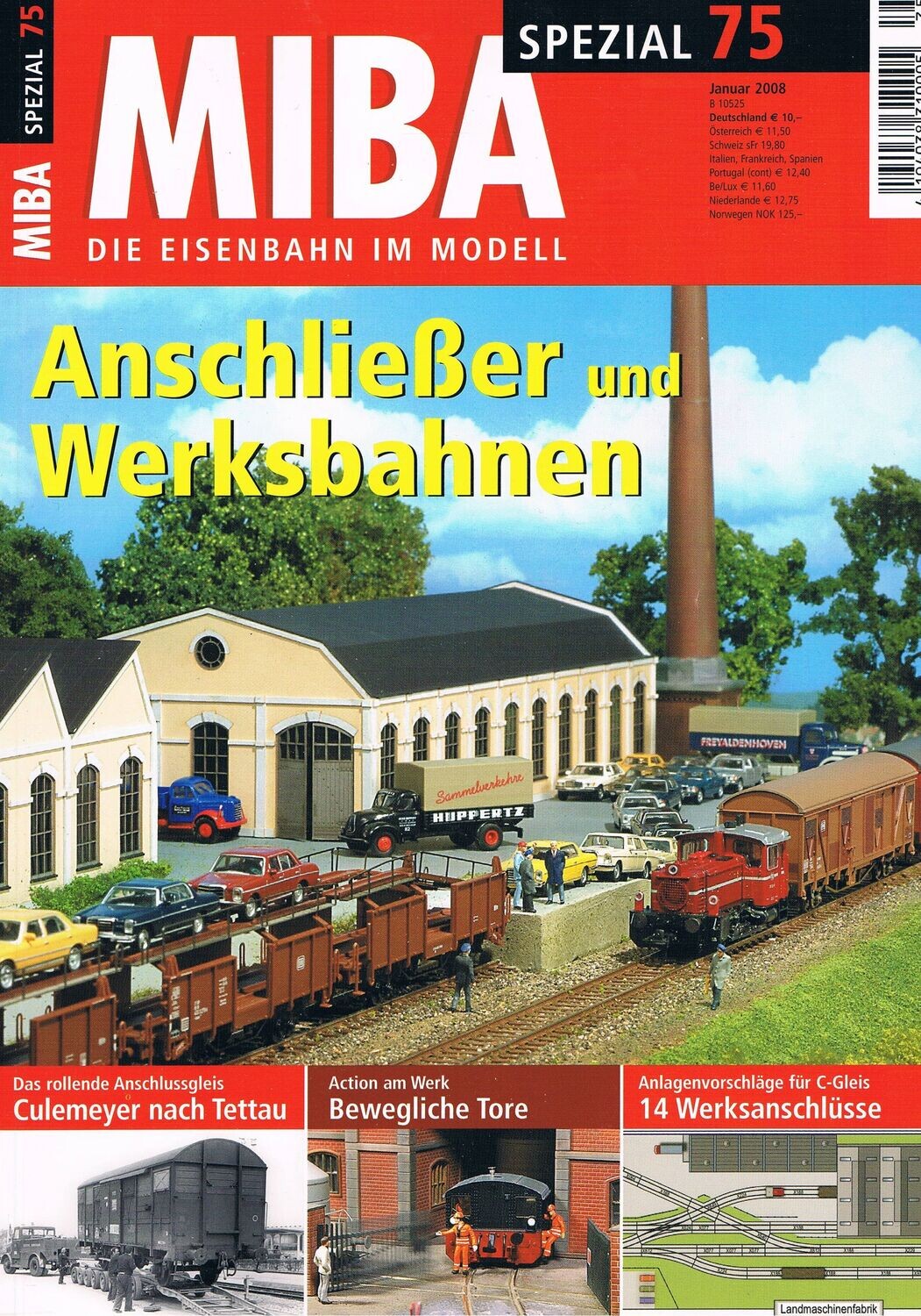 MIBA Spezial 75 - Anschließer und Werksbahnen